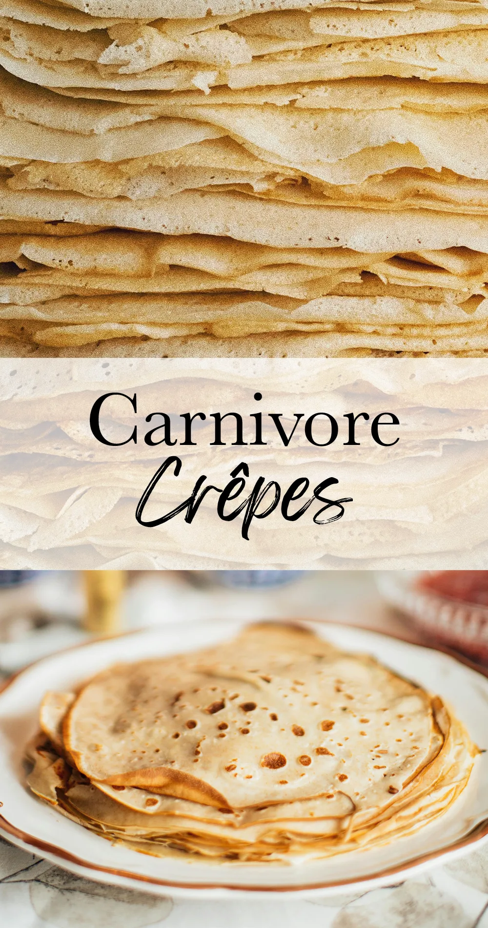 Carnivore Crepes – WellSama